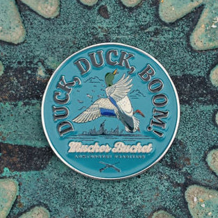 "Duck, Duck, Boom" Lucky Huntin' Coin – Mucker Bucket